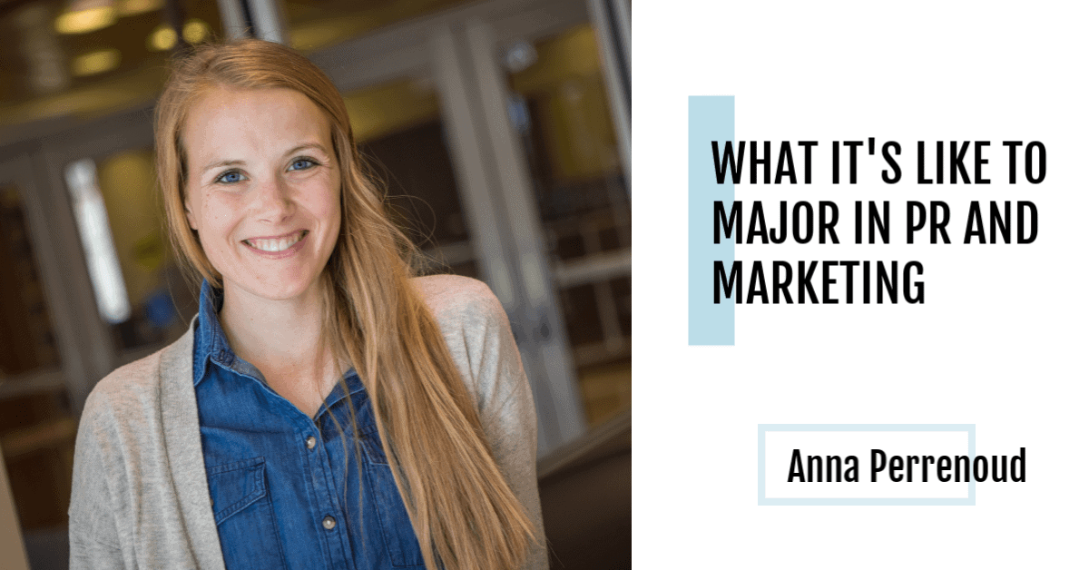 What it’s like to Major in PR and Marketing