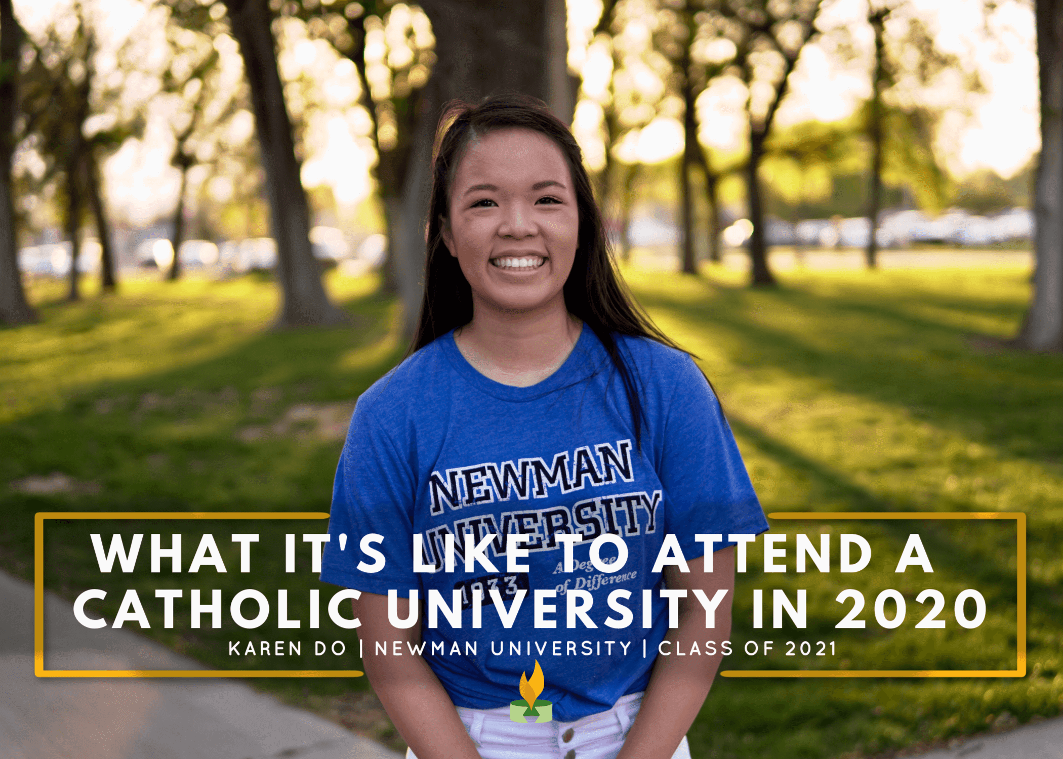 My College Life: What It's Like to Attend a Catholic University in 2020